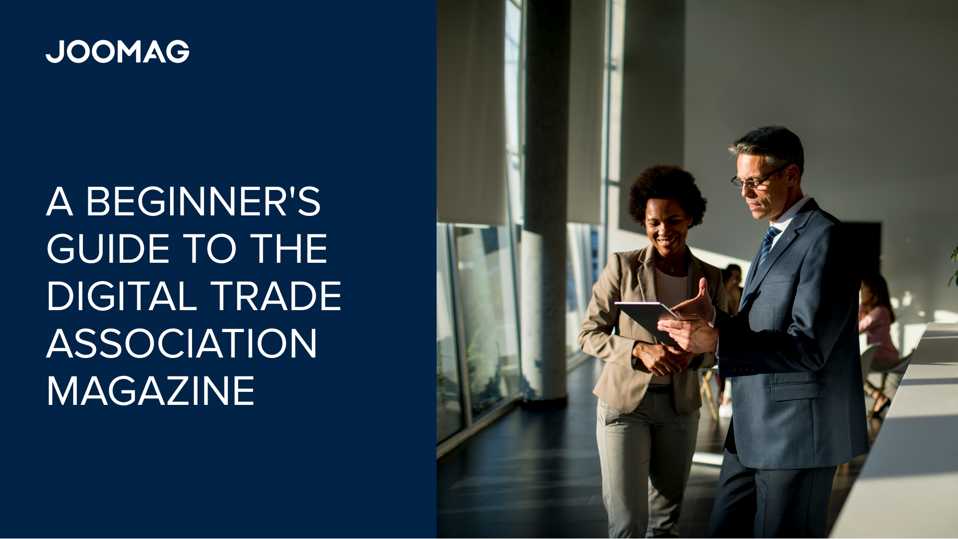 A Beginner's Guide to the Digital Trade Association Magazine